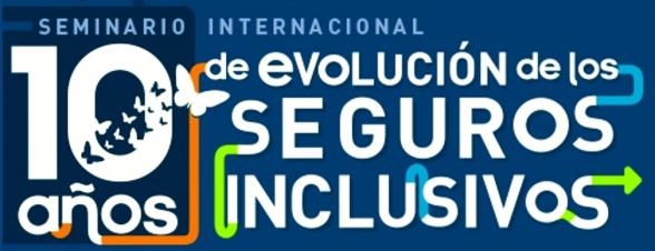 Expertos internacionales analizarán la evolución de los seguros inclusivos